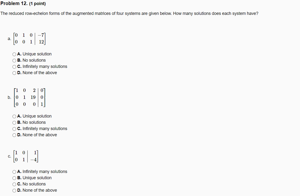 Solved he reduced row-echelon forms of the augmented | Chegg.com