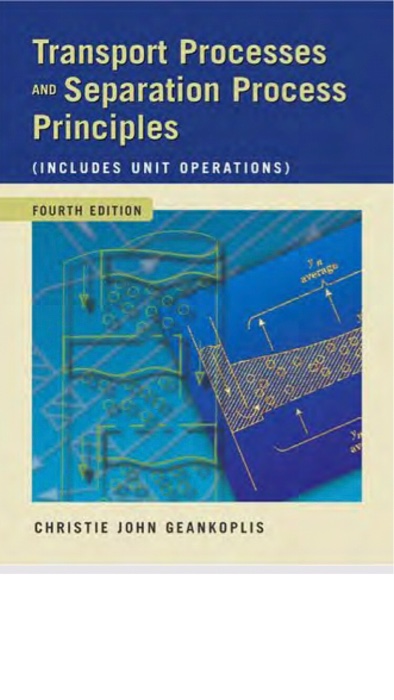 Transport Processes AND Separation Process Principles | Chegg.com