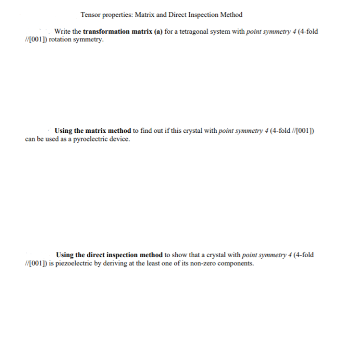 Tensor properties: Matrix and Direct Inspection | Chegg.com