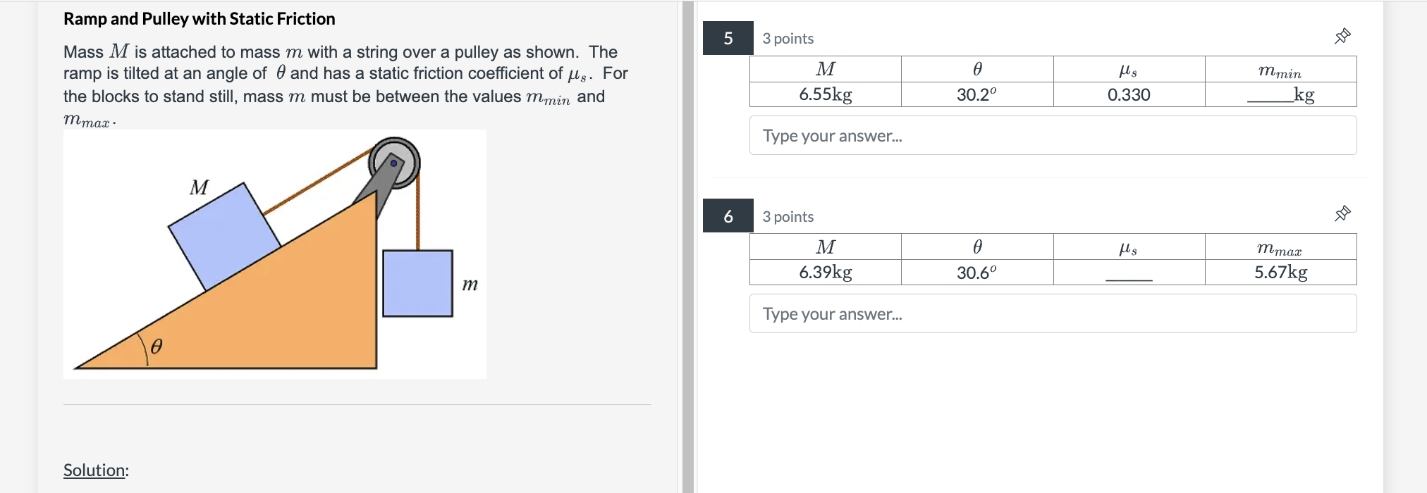 Solved Ramp and Pulley with Static Friction 5 points Mass M | Chegg.com