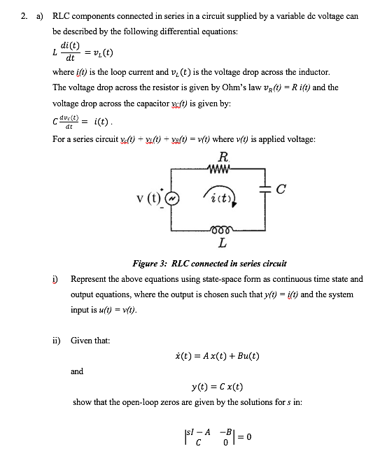 Solved 2. a) RLC components connected in series in a circuit | Chegg.com