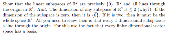 Solved Show that the linear subspaces of R2 are precisely | Chegg.com