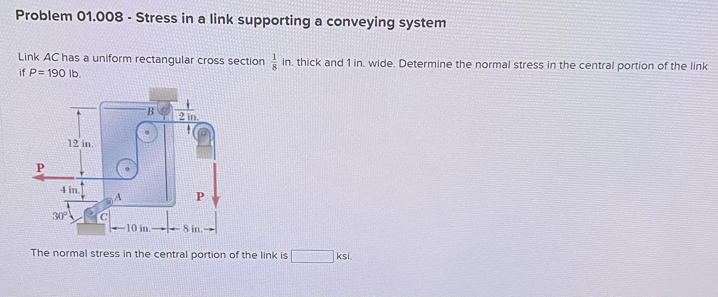 Solved Problem 01.008 - ﻿Stress in a link supporting a | Chegg.com