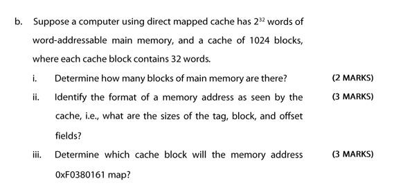 Solved b. Suppose a computer using direct mapped cache has | Chegg.com