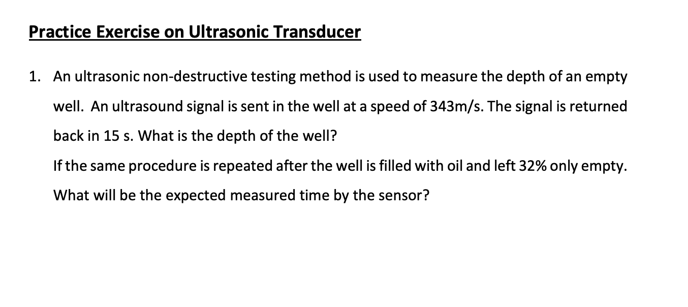 Solved Practice Exercise on Ultrasonic Transducer 1. An | Chegg.com
