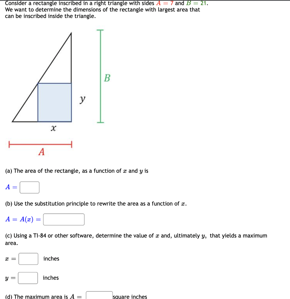 Solved Consider a rectangle inscribed in a right triangle | Chegg.com