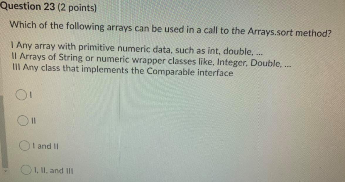 Solved Question 23 (2 points) Which of the following arrays | Chegg.com