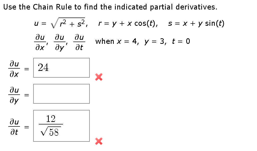 Solved Use the Chain Rule to find the indicated partial | Chegg.com