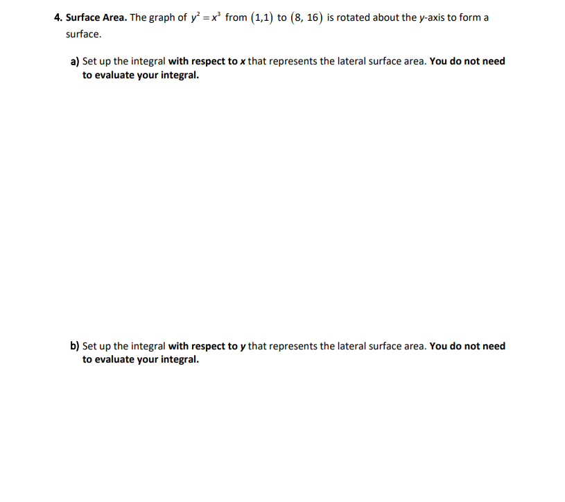 Solved 4. Surface Area. The graph of 2 3 y x = from (1,1) to | Chegg.com