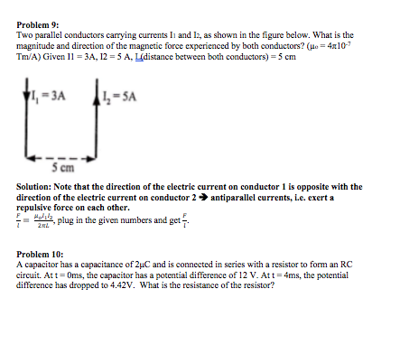 Solved Problem 9: Two parallel conductors carrying currents | Chegg.com