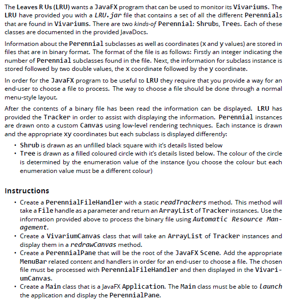 The Leaves R Us (LRU) wants a JavaFX program that can | Chegg.com