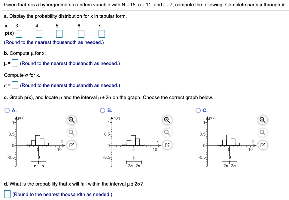 Solved Given that x is a hypergeometric random variable with | Chegg.com