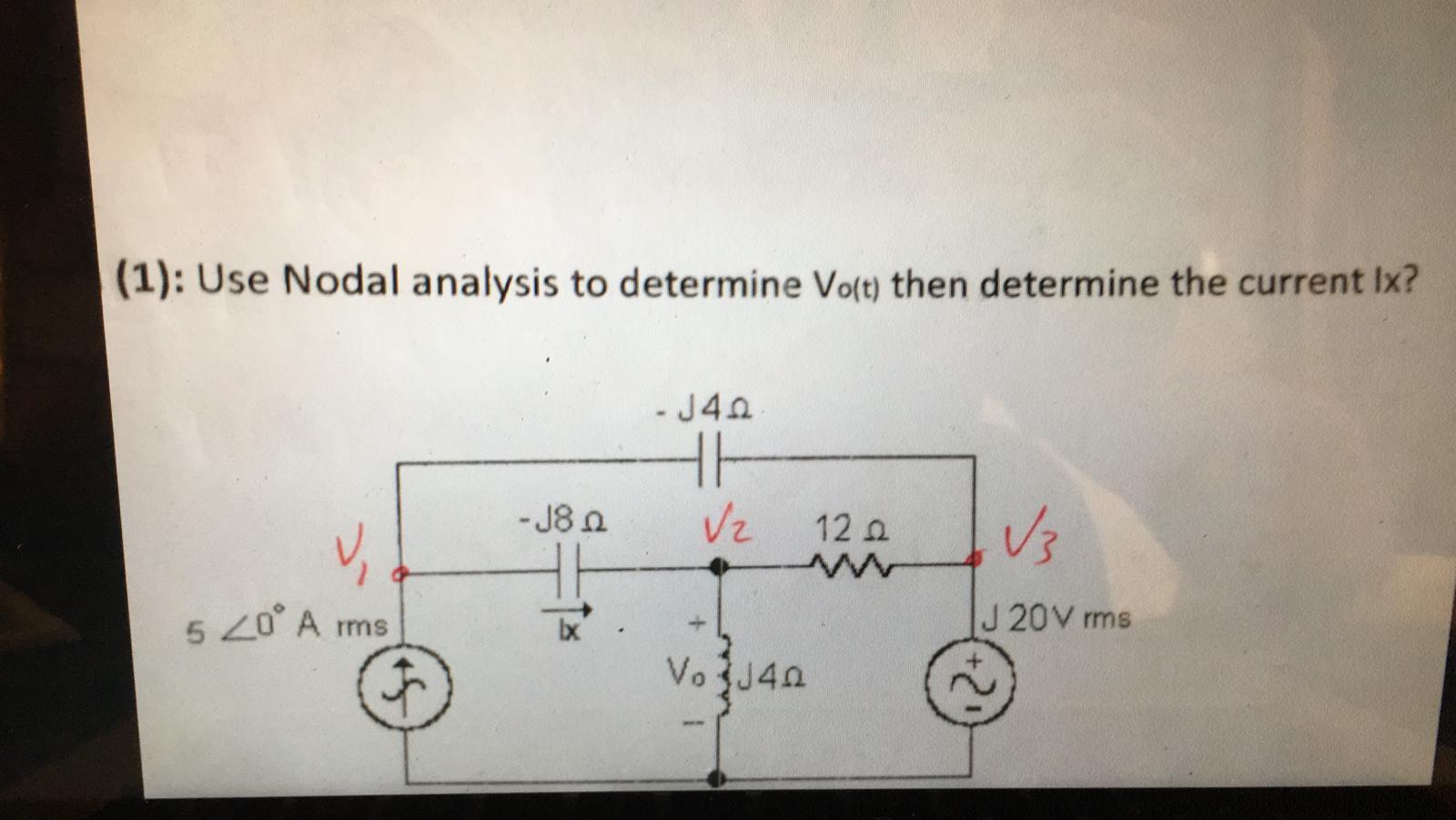 Solved (1): Use Nodal analysis to determine Vo(t) then | Chegg.com