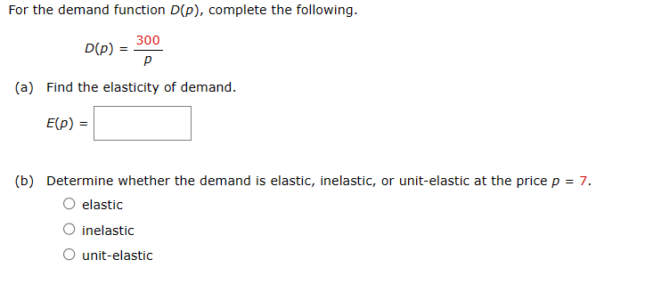 Solved For the demand function D(p), complete the following. | Chegg.com