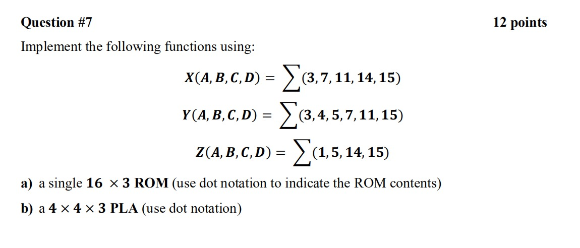 Solved Question #7 12 points Implement the following | Chegg.com
