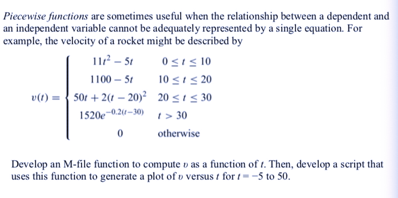 Solved Piecewise functions are sometimes useful when the | Chegg.com