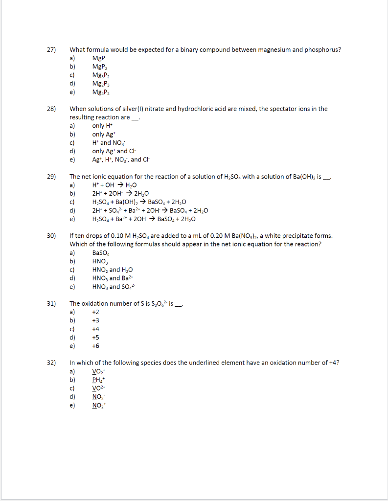 Solved 27) What formula would be expected for a binary | Chegg.com