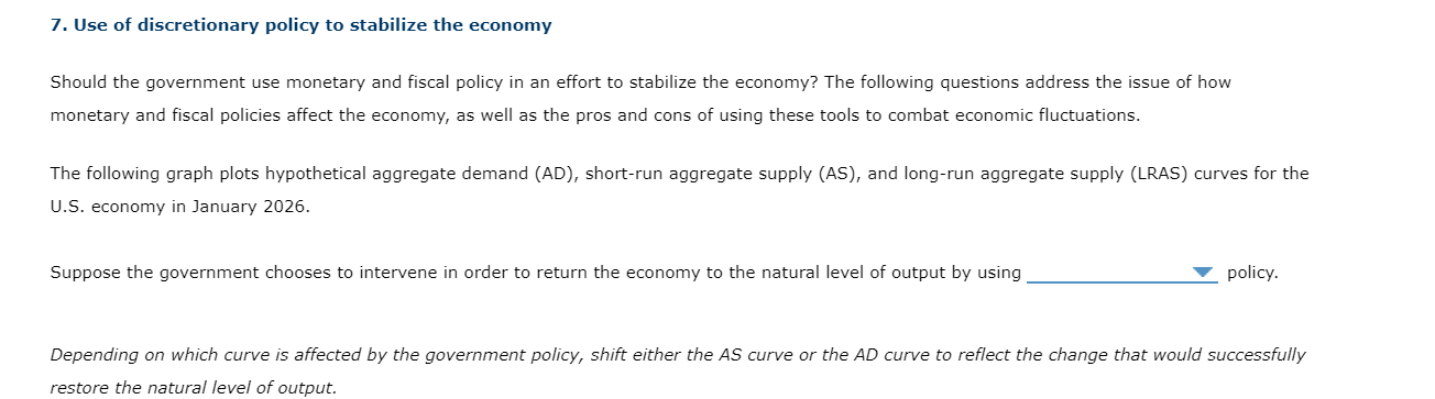 Solved 7. Use of discretionary policy to stabilize the | Chegg.com