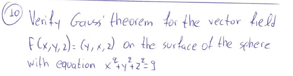 Solved to Verify Gauss' theorem for the vector field f(x, 4, | Chegg.com