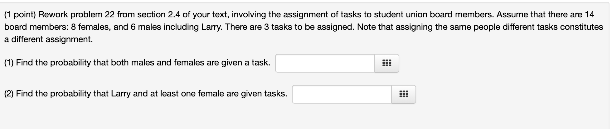 Solved (1 point) Rework problem 22 from section 2.4 of your | Chegg.com