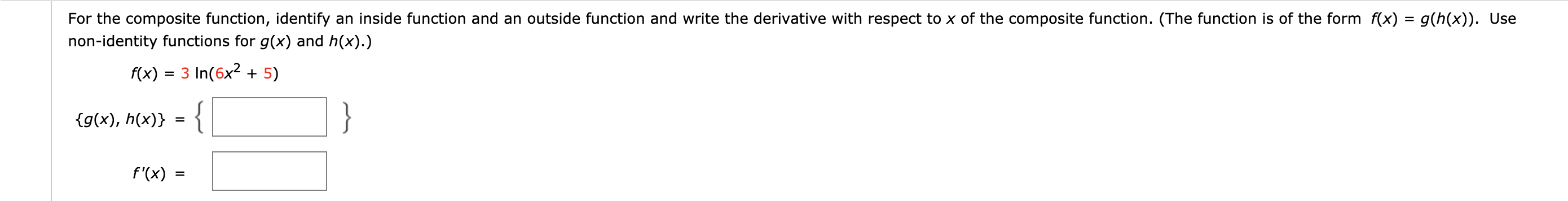 Solved For the composite function, identify an inside | Chegg.com