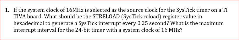 Solved If the system clock of 16MHz is selected as the | Chegg.com