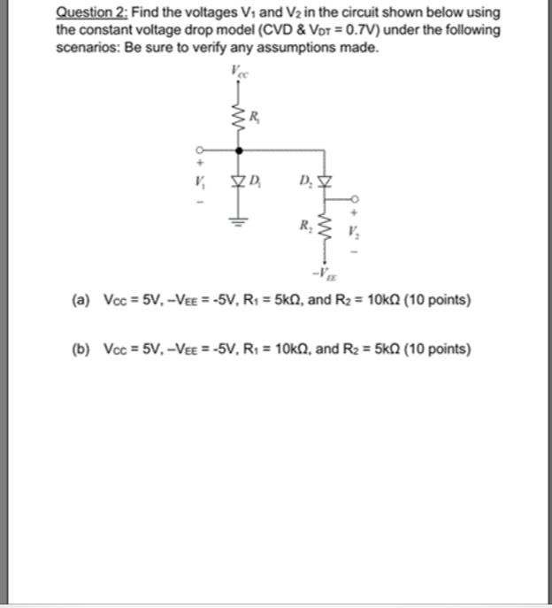 Solved Question 2: Find the voltages V1 and V2 in the | Chegg.com