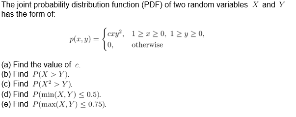 Solved The joint probability distribution function (PDF) of | Chegg.com