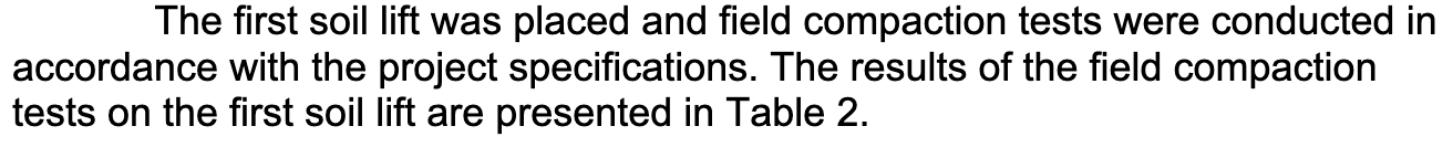 Solved The first soil lift was placed and field compaction | Chegg.com