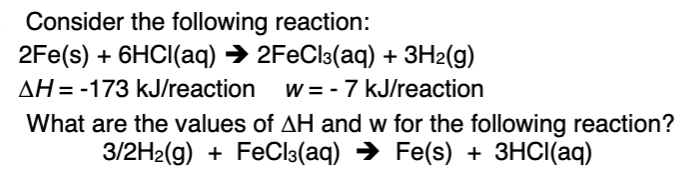 Solved Consider the following reaction: 2Fe(s) + 6HCl(aq) → | Chegg.com