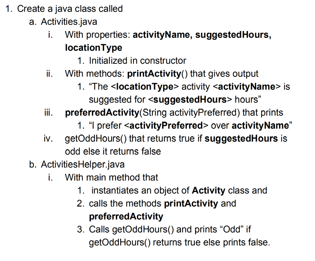 Solved 1 Create A Java Class Called A Activitiesjava I 4698