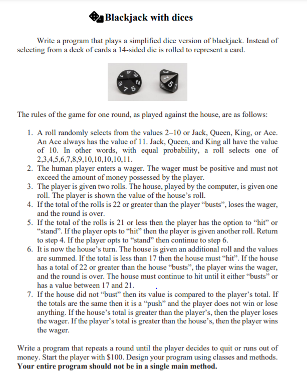 Solved Blackjack with dices Write a program that plays a | Chegg.com