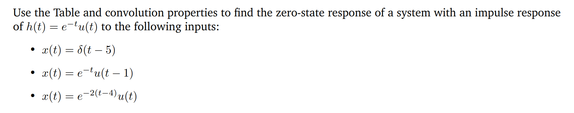 Solved Use The Table And Convolution Properties To Find The