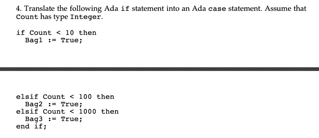 Solved 4. Translate the following Ada if statement into an | Chegg.com