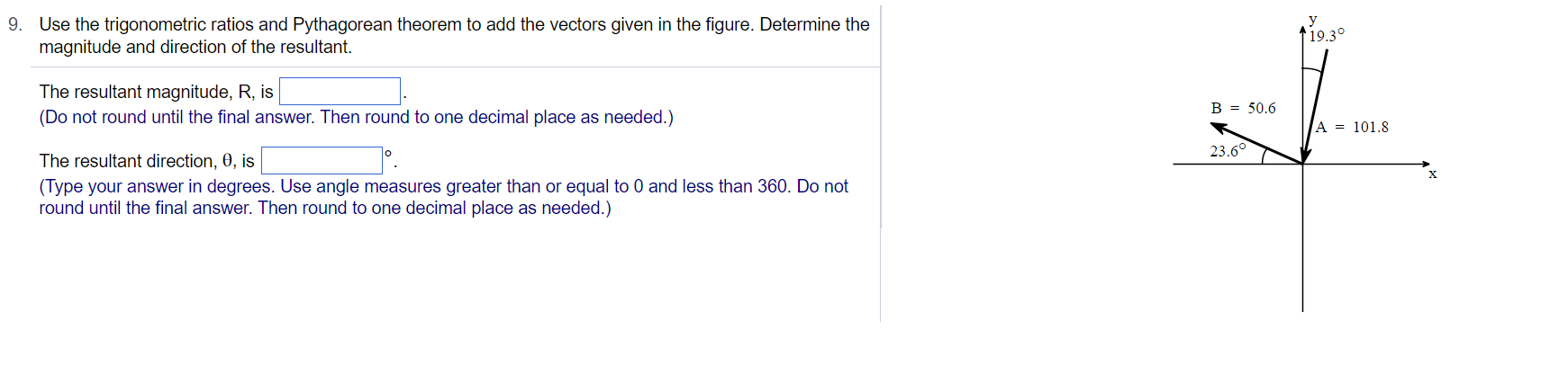 Solved Use the trigonometric ratios and Pythagorean theorem | Chegg.com
