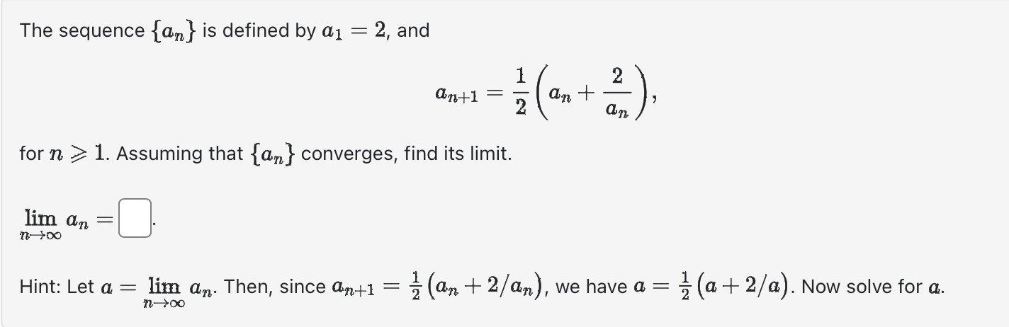 Solved The sequence {an} is defined by a1=2, and | Chegg.com