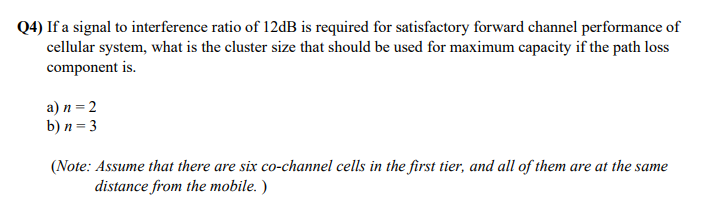 Solved 24) If a signal to interference ratio of 12 dB is | Chegg.com
