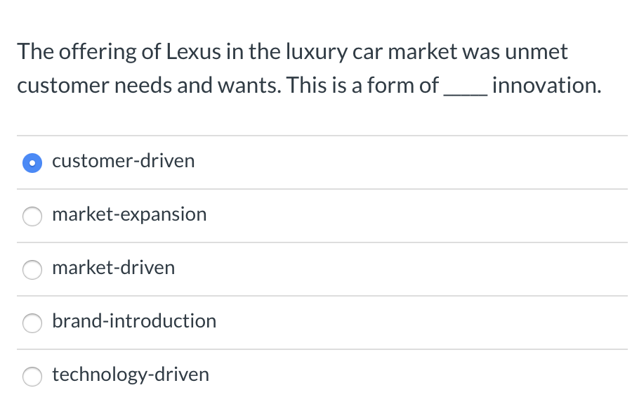 Solved The offering of Lexus in the luxury car market was | Chegg.com