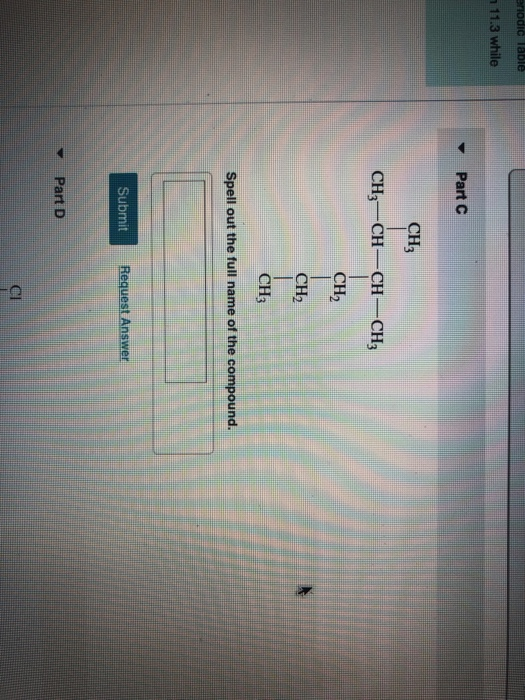 Solved 11.3 while Part C CH3 CH3 CH CH CH3 CH2 CH2 CH3 | Chegg.com