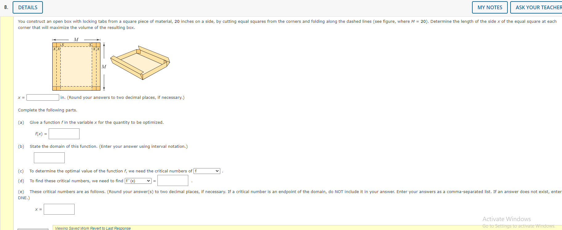Solved corner that will maximize the volume of the resulting | Chegg.com