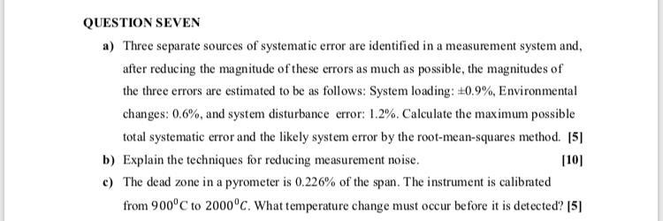 Solved QUESTION SEVEN a) Three separate sources of | Chegg.com