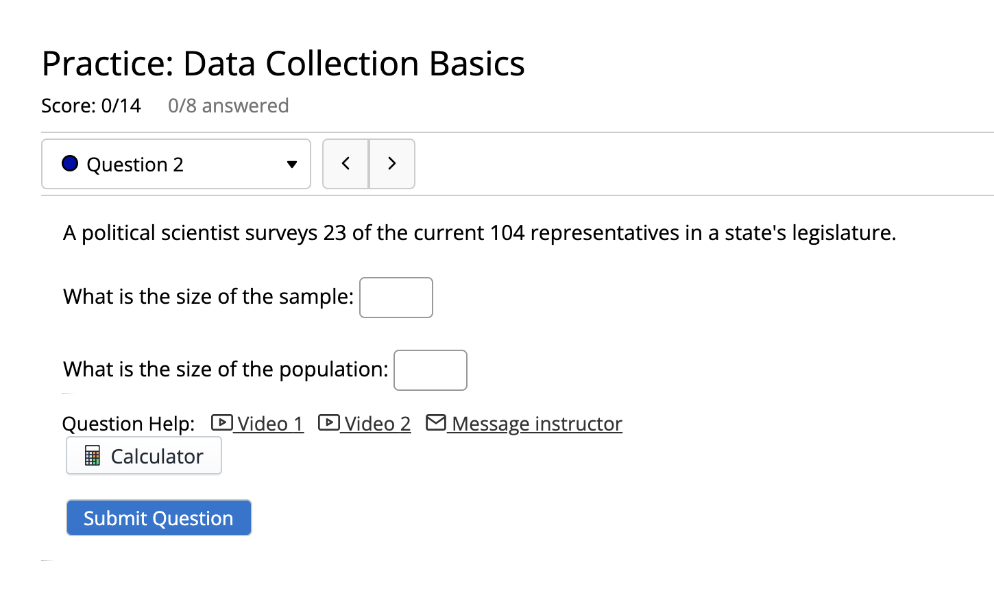 Solved Practice: Data Collection Basics Score: 0/14 0/8 | Chegg.com