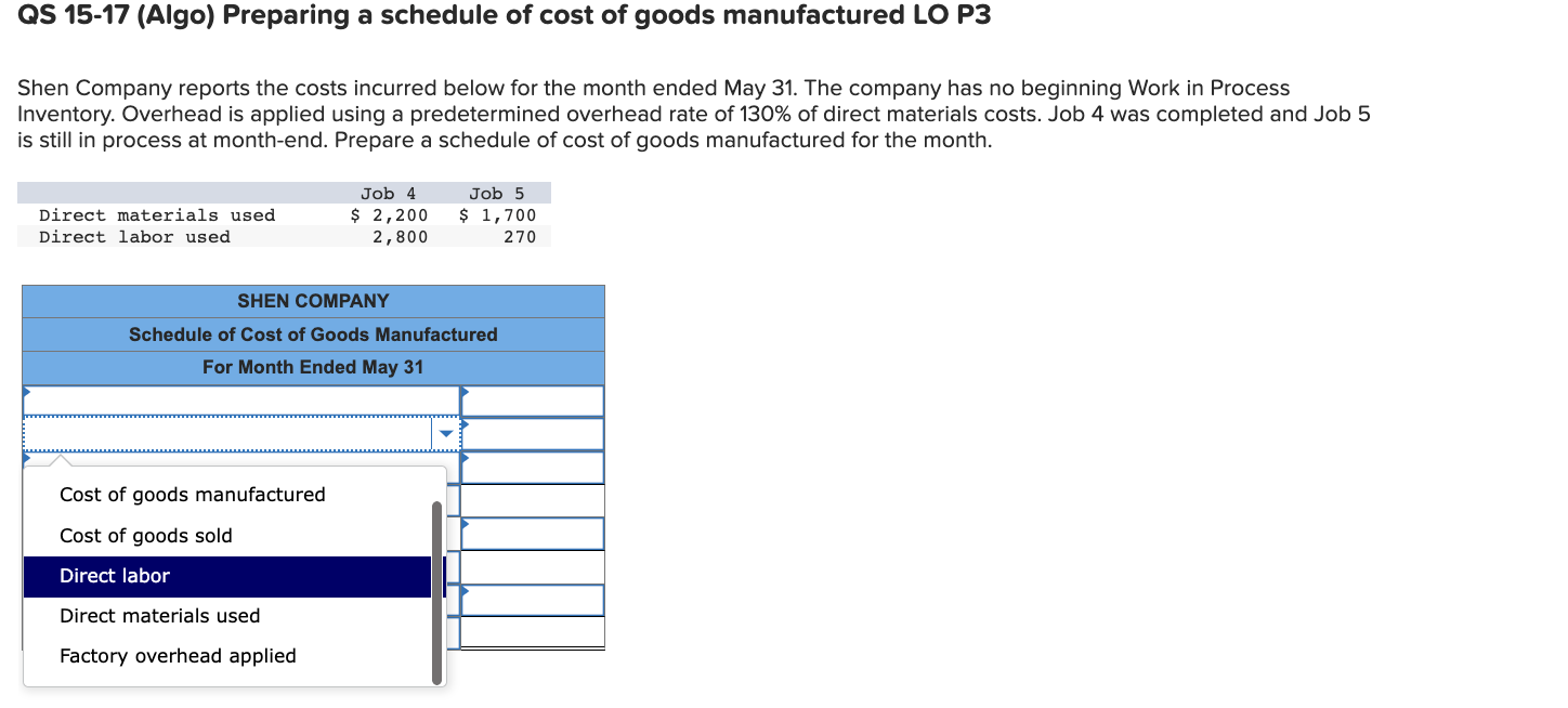 Solved QS 15-17 (Algo) Preparing a schedule of cost of goods | Chegg.com