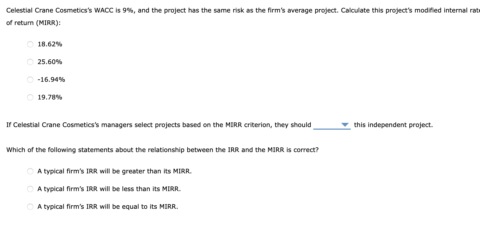 Solved 4. Modified internal rate of return (MIRR) The IRR | Chegg.com