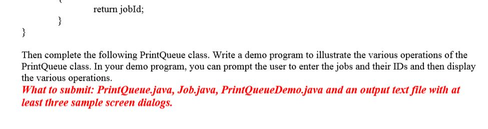 Solved Exercise 5: You are to develop a simple PrintQueue | Chegg.com