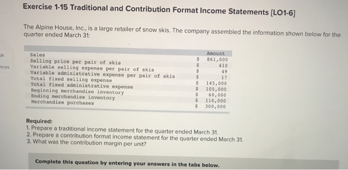 Solved Exercise 1-15 Traditional and Contribution Format | Chegg.com
