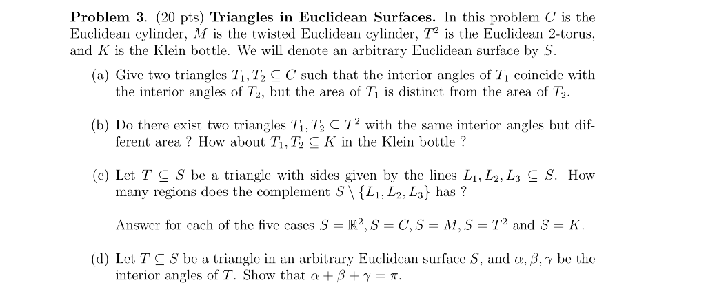 Solved Problem 3. (20 pts) Triangles in Euclidean Surfaces. | Chegg.com