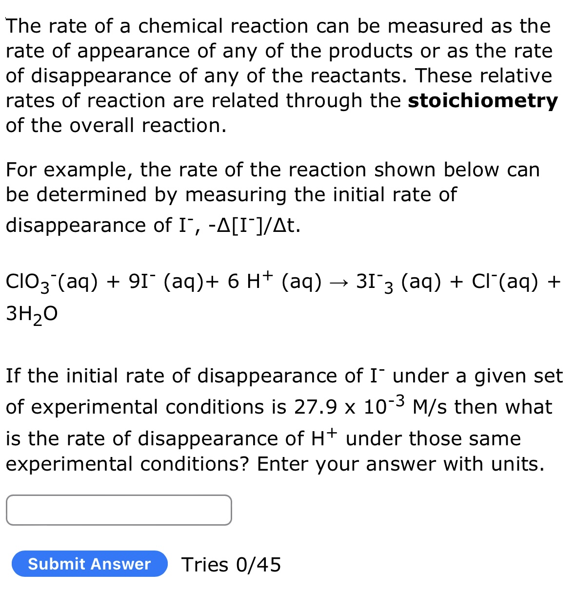 Solved The rate of a chemical reaction can be measured as | Chegg.com