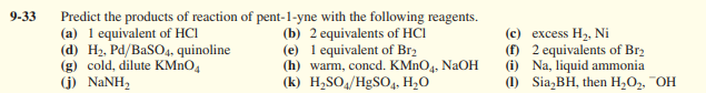 Solved -33 Predict the products of reaction of pent-1-yne | Chegg.com