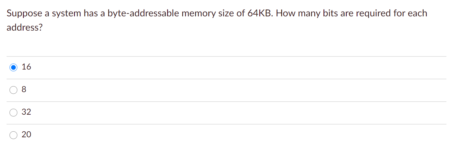 Solved Suppose a system has a byte-addressable memory size | Chegg.com